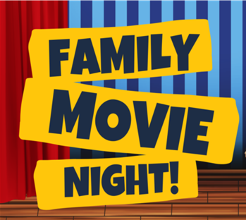 Family Movie Nights - Ministries