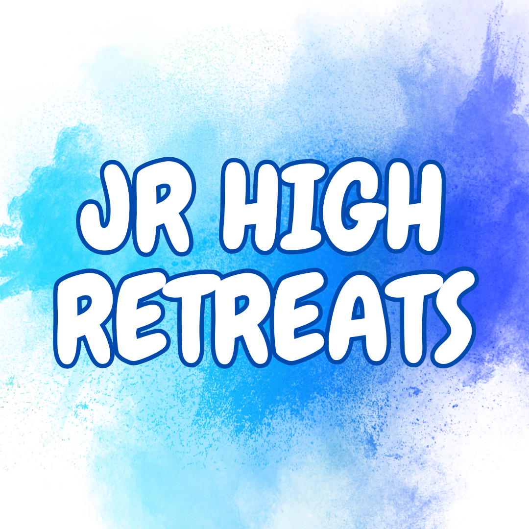 Jr High Retreat - Ministries